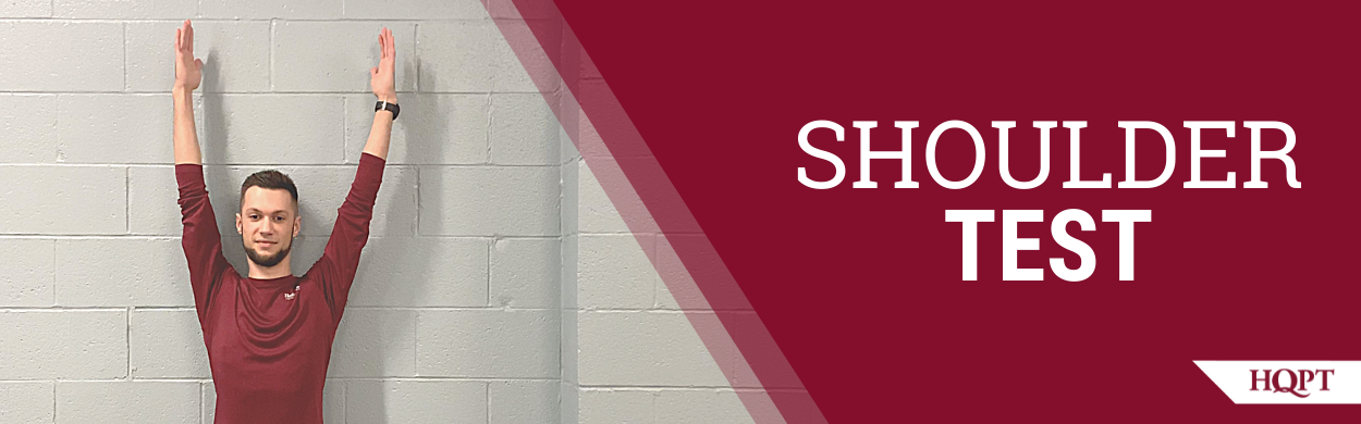 Shoulder test - HealthQuest Physical Therapy